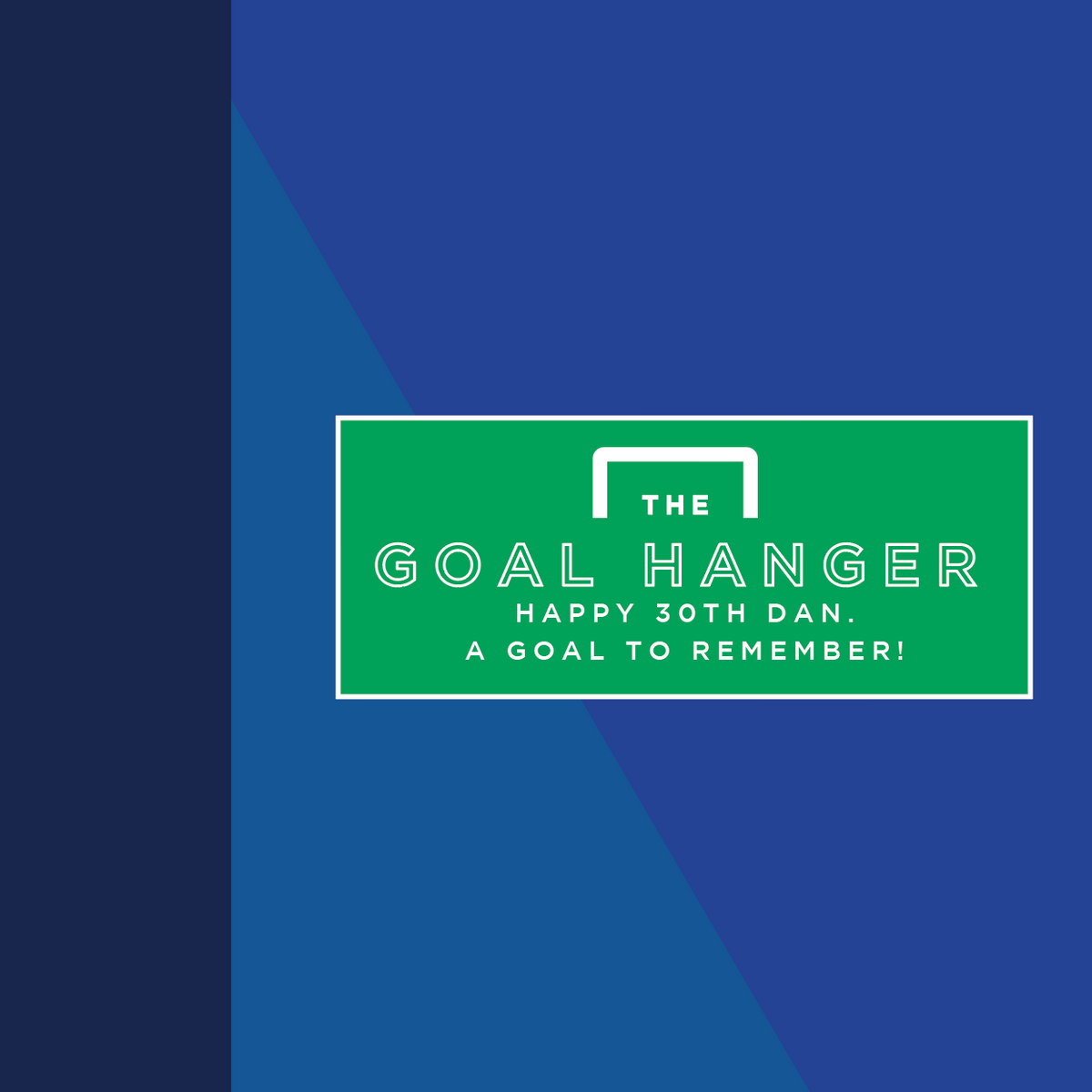 Request a personalised message — The Goal Hanger